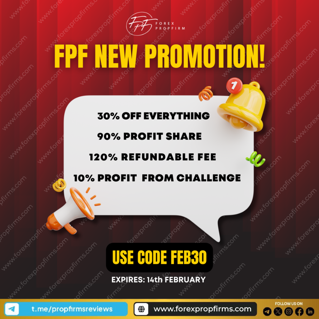 Forex PropFirm Exclusive Promotion! - Forex Prop Firms