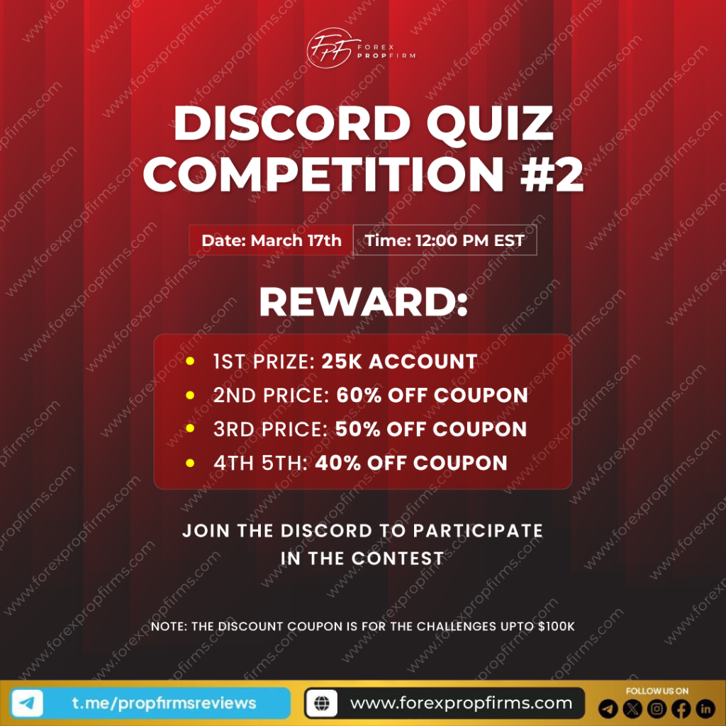 Forex Propfirm Discord Quiz Competition! - Forex Prop Firms