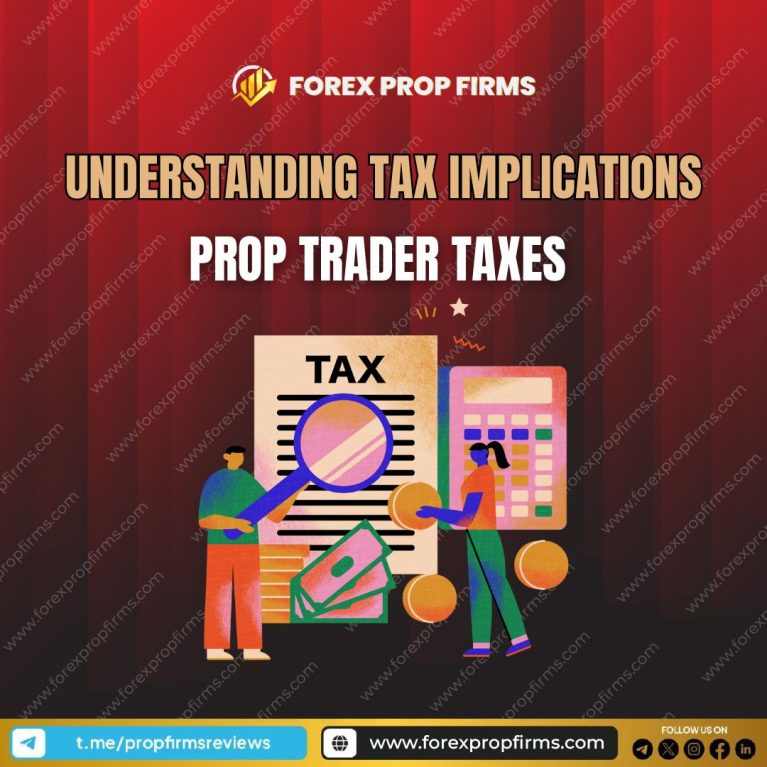 Prop Trader Taxes: Understanding Tax Implications for Proprietary ...